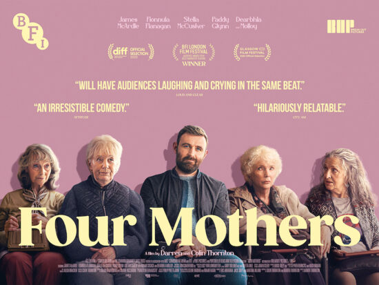 FOUR MOTHERS (IRELAND • Drama • 89 min.) Theatre N 10/11 2:00pm ...